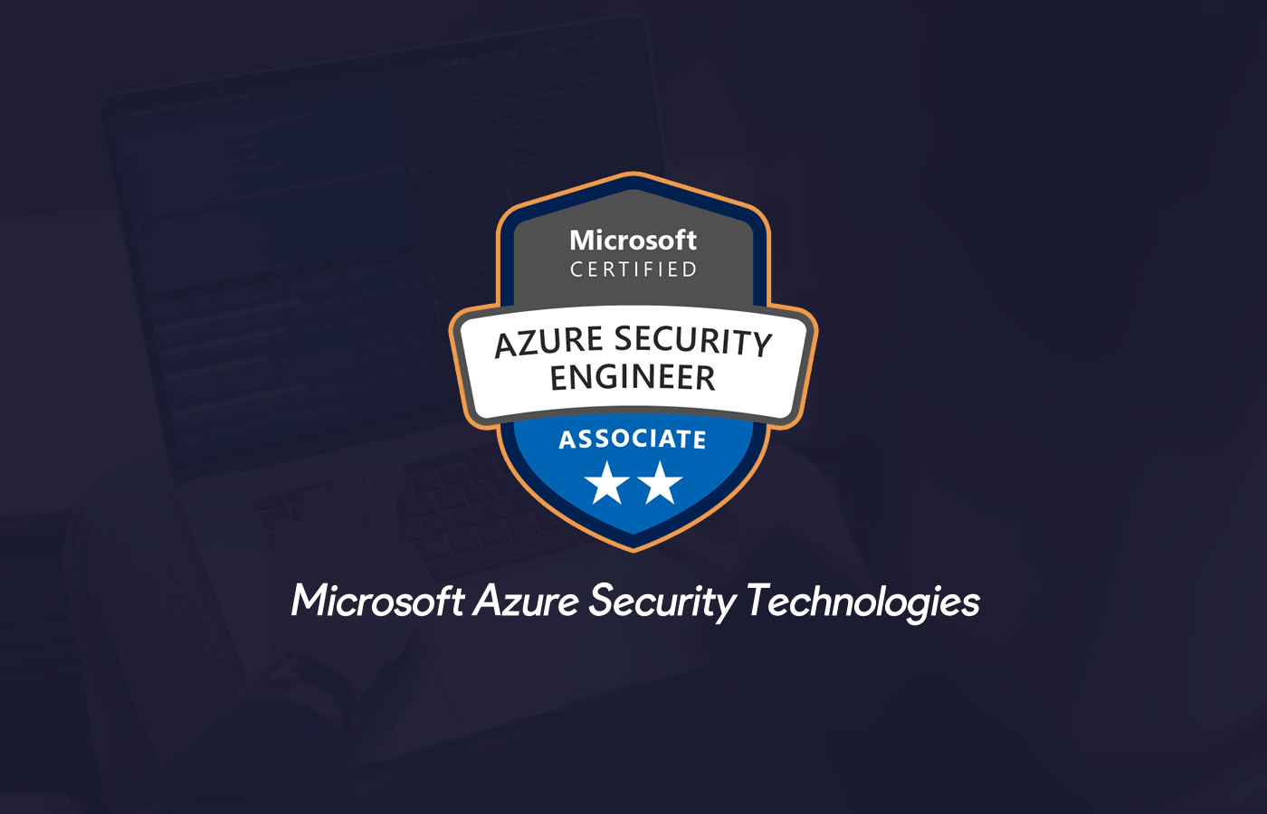 AZ-500 Exam Preparation: Microsoft Azure Security Technologies – Mac ...